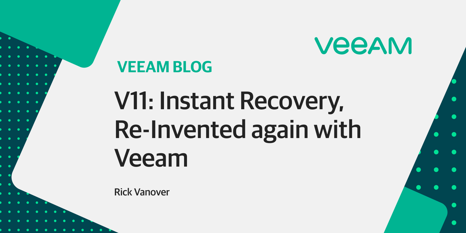V11: Instant Recovery, Re-Invented again with Veeam