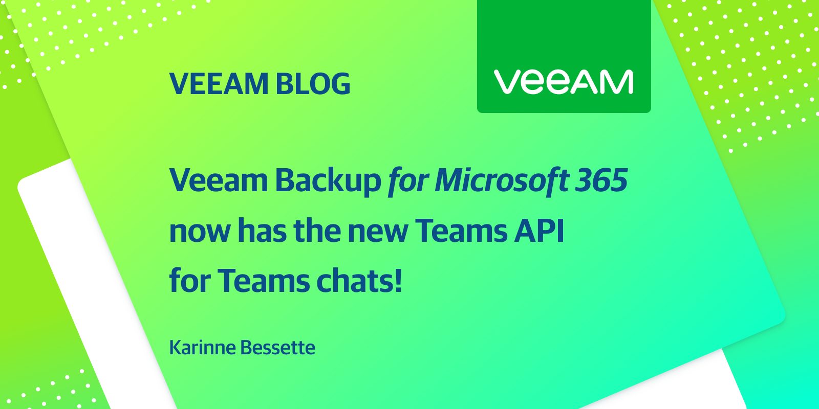 Veeam Backup For Microsoft 365 Now Has The New Api For Teams Chats