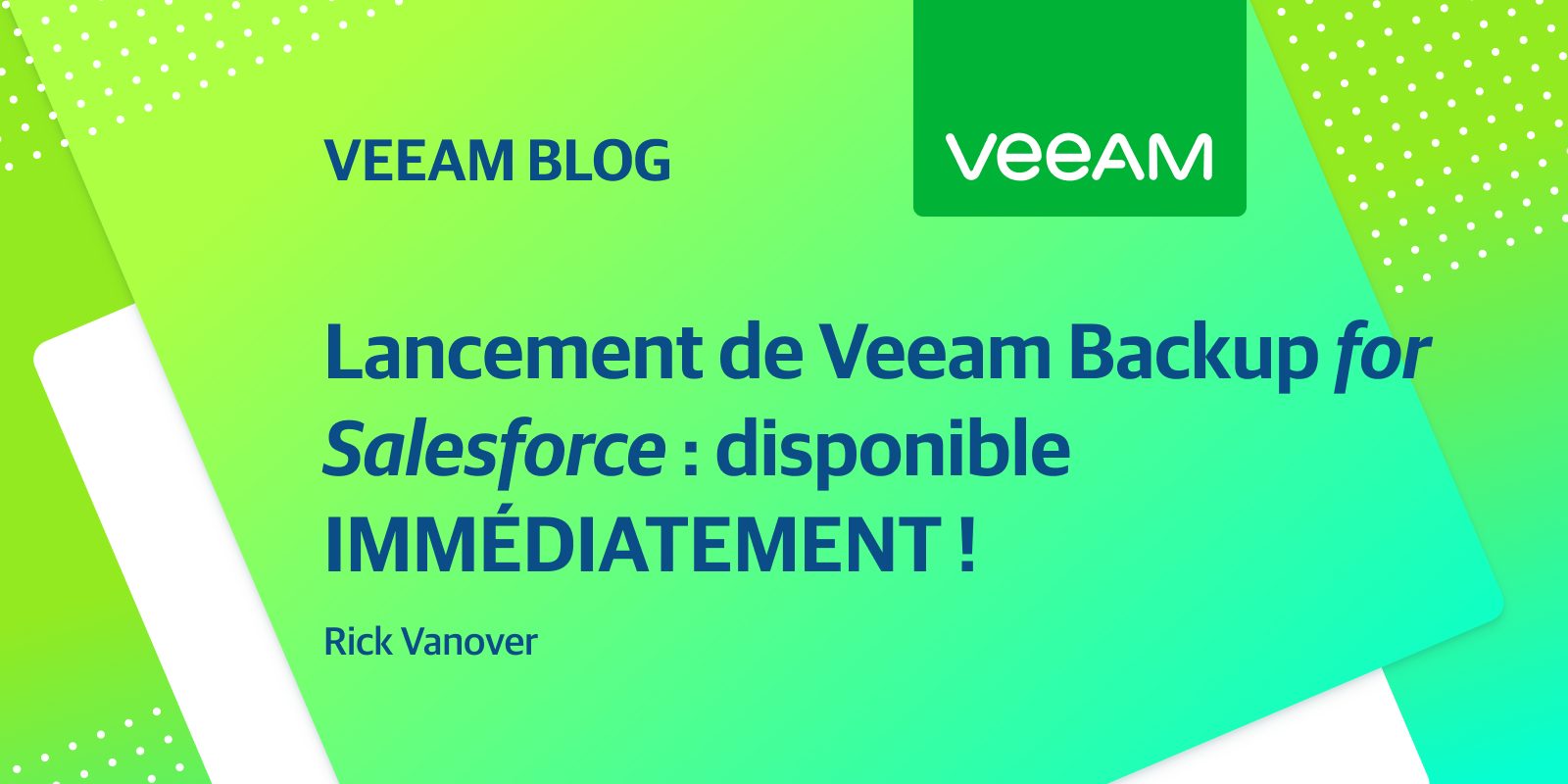 Lancement de Veeam Backup for Salesforce