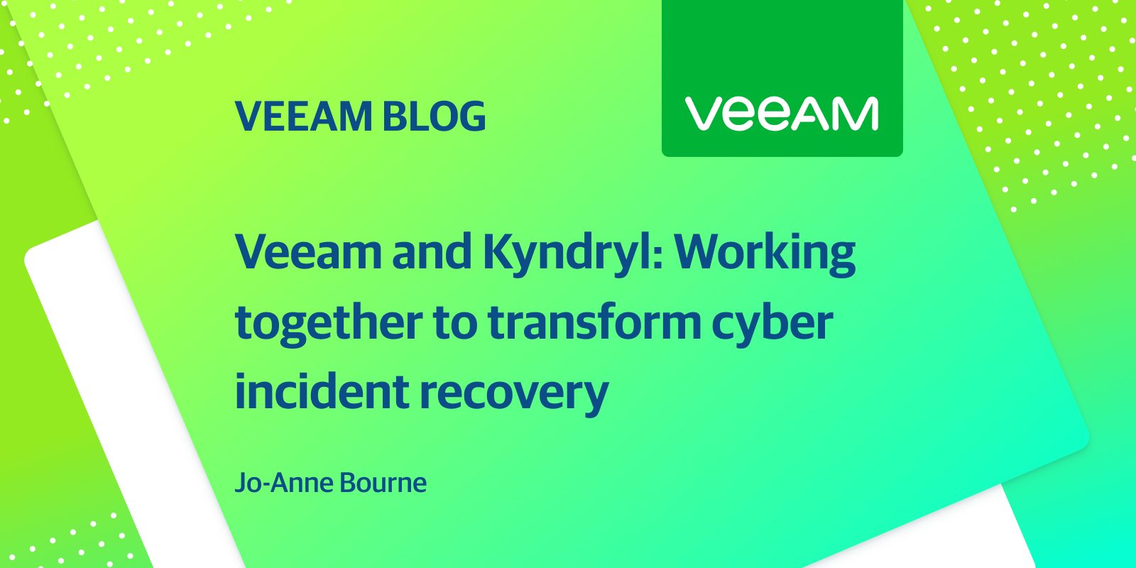 Veeam and Kyndryl: Transforming Cyber Incident Recovery