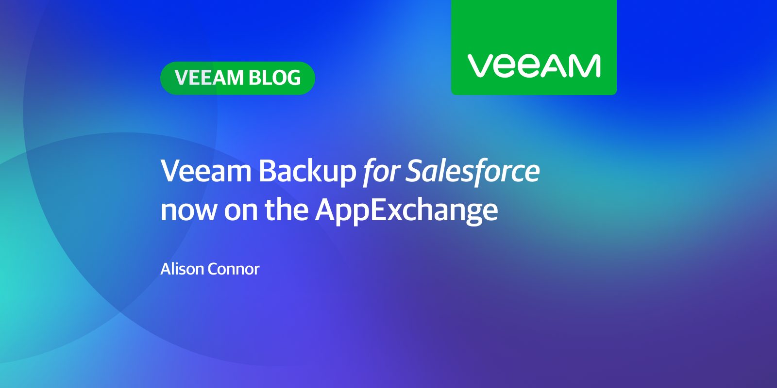 Veeam Backup for Salesforce now on the AppExchange