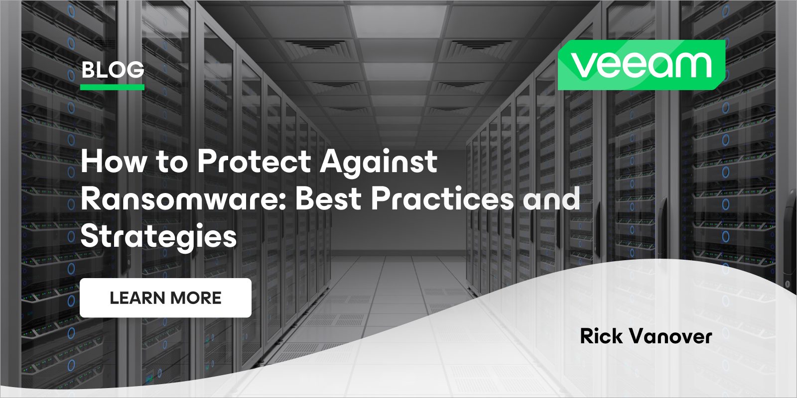 How to Protect Against Ransomware: 6 Best Practices | Veeam