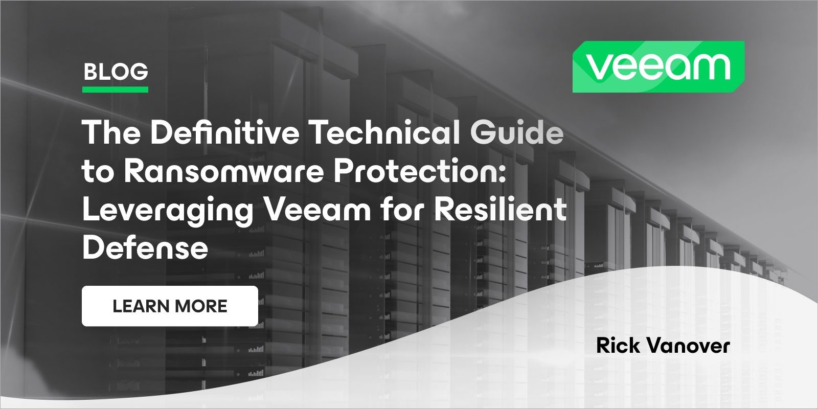 Technical Guide to Ransomware Protection with Veeam