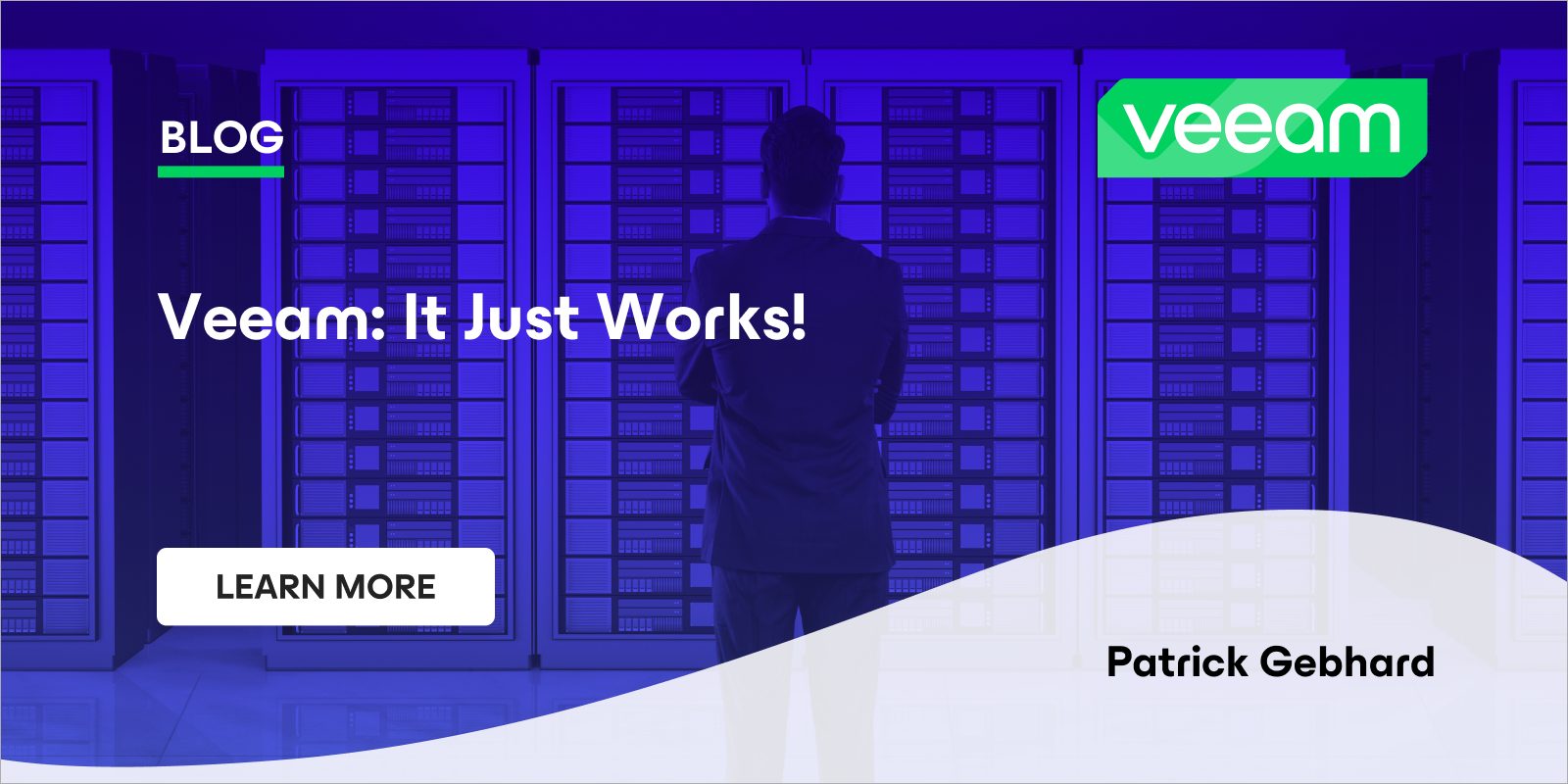 Why Veeam Backups Just Work