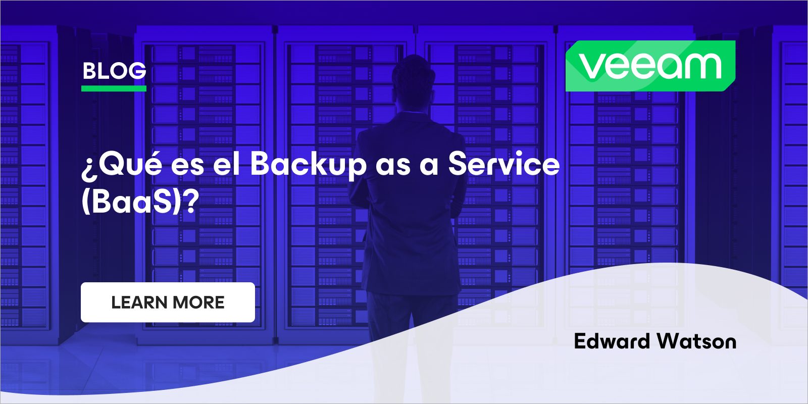 ¿Qué es el Backup as a Service (BaaS)?