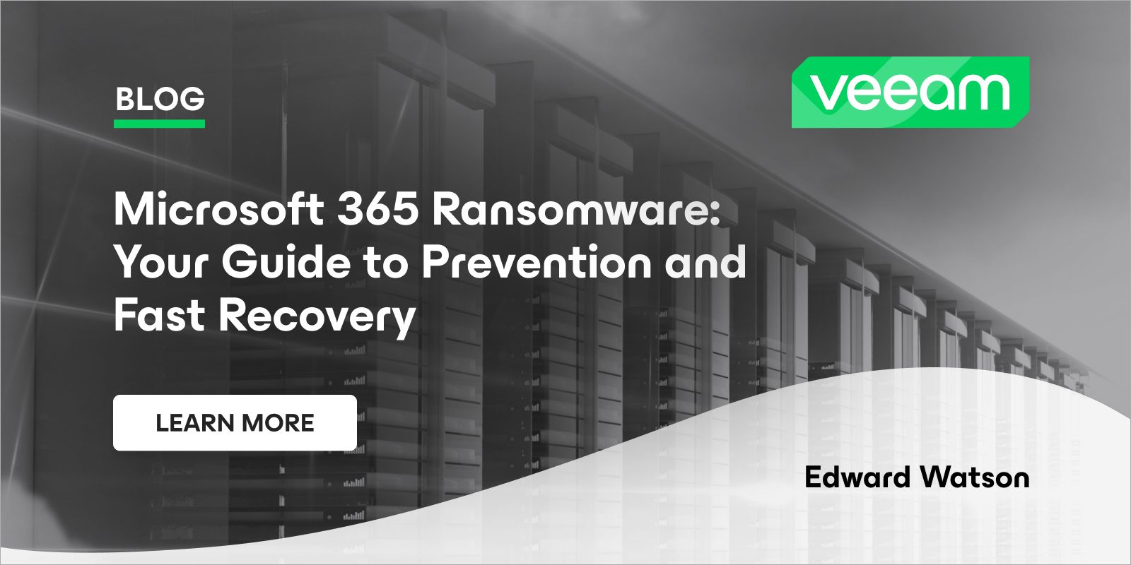 Microsoft 365 Ransomware: Prevention, Detection & Fast Recovery | Veeam