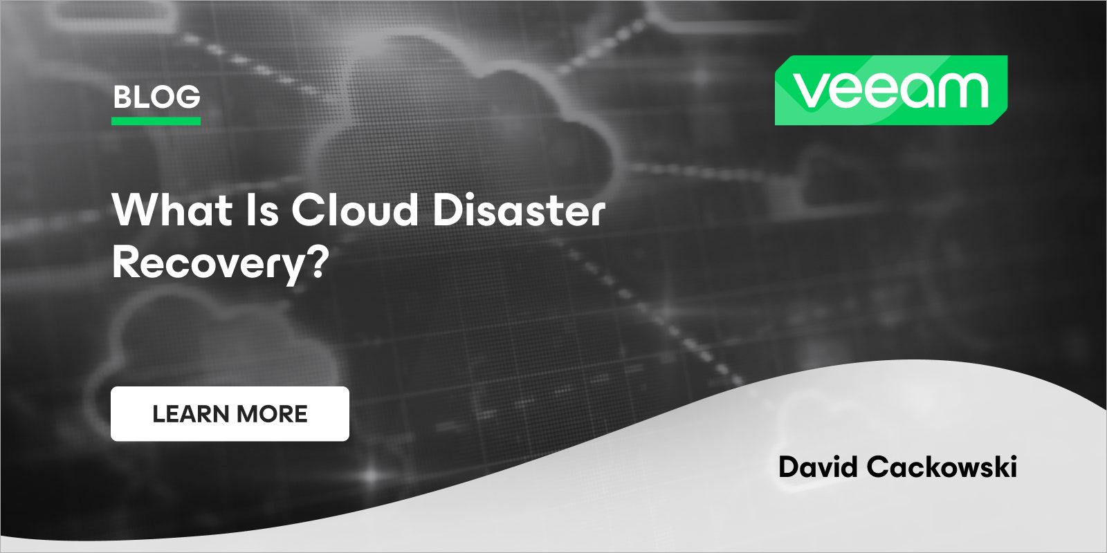 Cloud Disaster Recovery: Ensuring Resilience & Business Continuity | Veeam