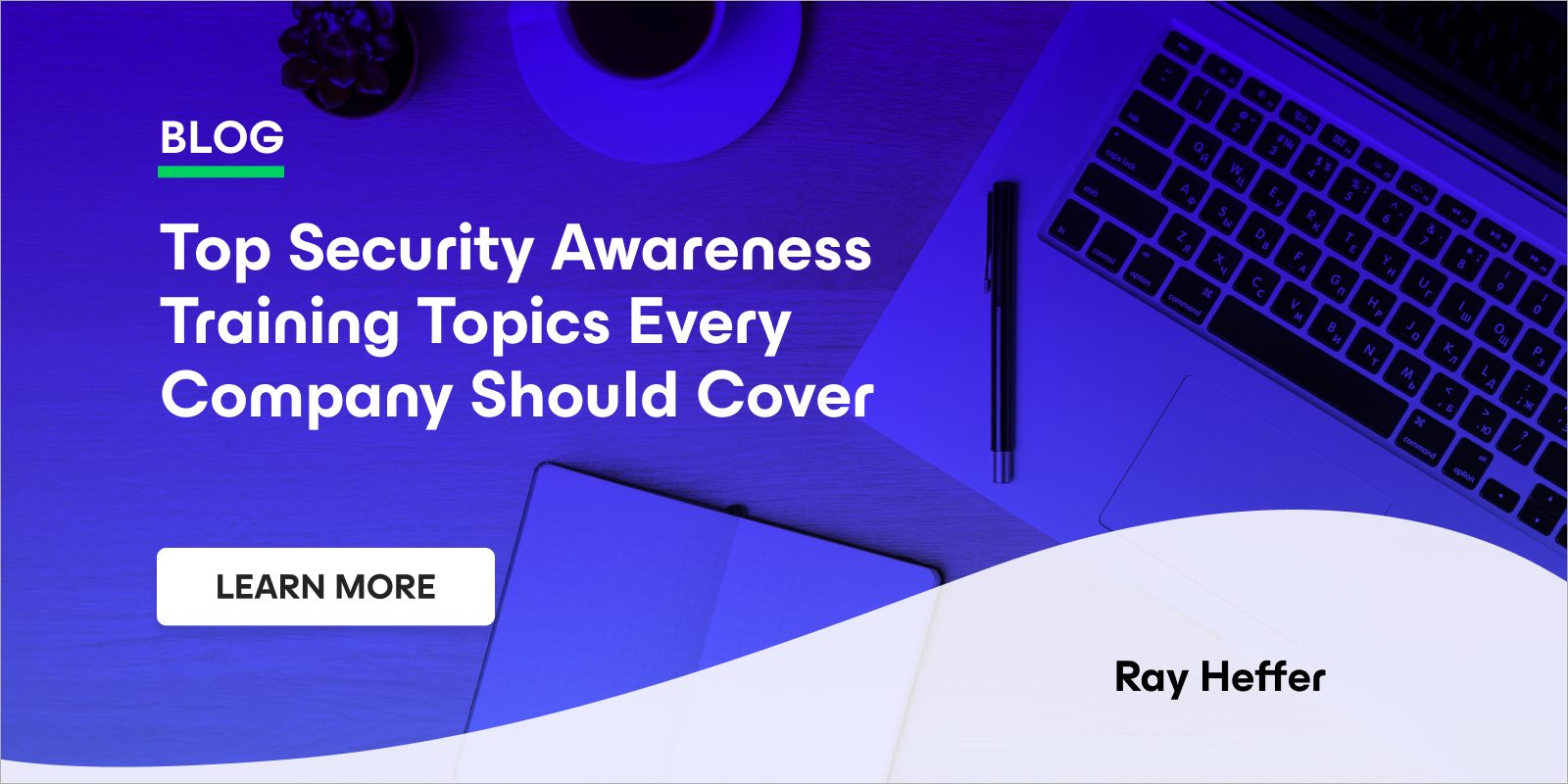 Top Security Awareness Training Topics Every Company Should Cover | Veeam