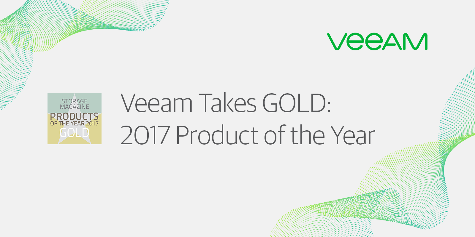 Veeam Takes Gold: Product of the Year